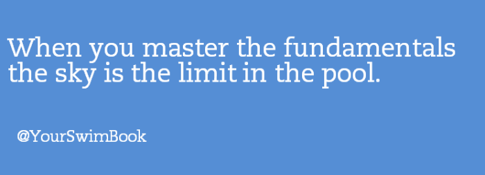 Why You Should Start with the Fundamentals in the Pool