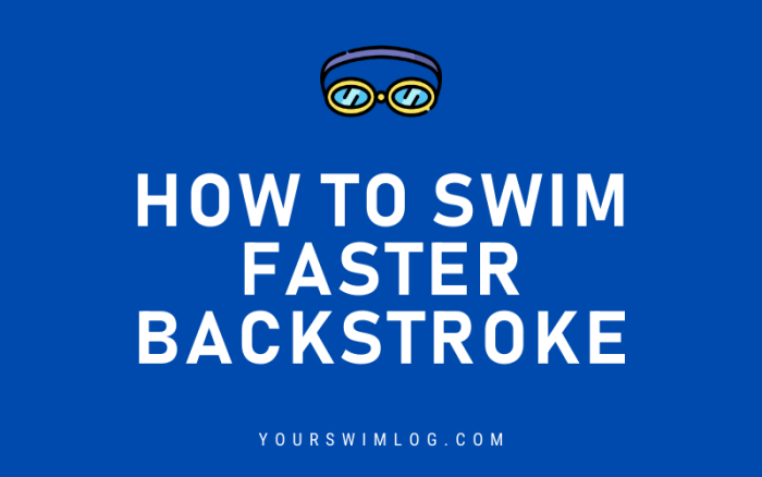 7 Tips for Swimming Faster Backstroke