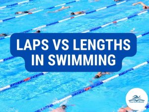 Laps vs Lengths in Swimming - Are They the Same Thing?