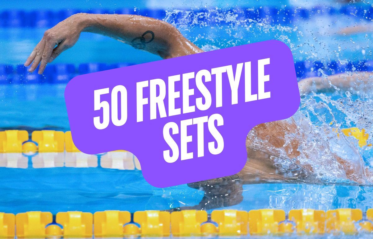 6 Freestyle Swim Sets and Workouts