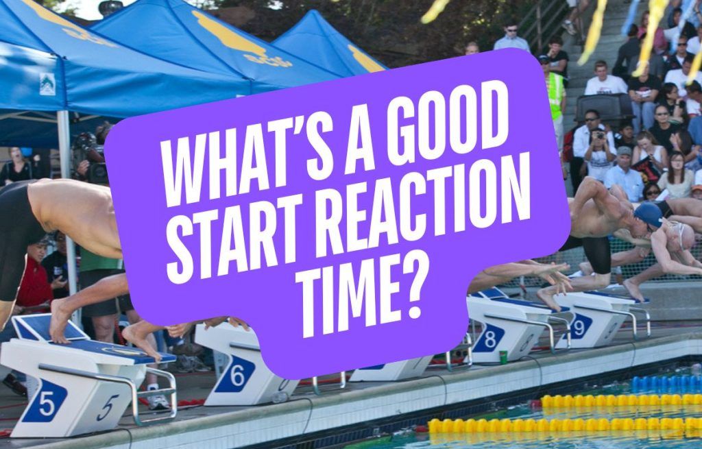 What's a Good Reaction Time for Swim Starts?